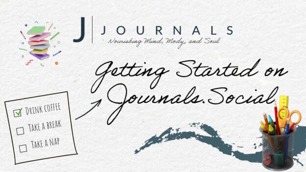 Getting Started on Journals.Social: Setting up your Profiles - journals ... Getting Started on Journals.Social: Setting up your Profiles - journals ...